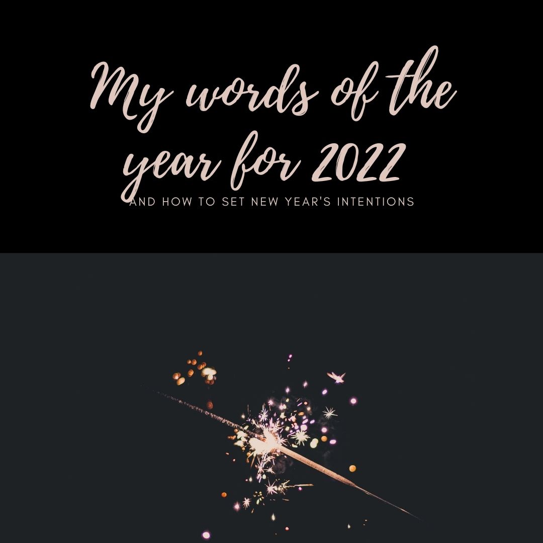 My Words of the Year for 2022 | Jessica Cording Nutrition